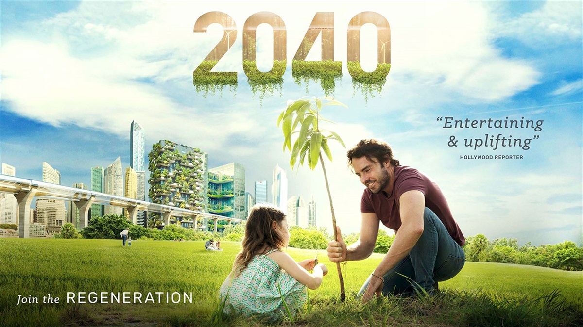 “What’s your 2040?” climate movie and community conversation City of ...